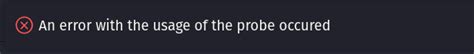 an error with the usage of the probe occured · issue 24 · probe rs