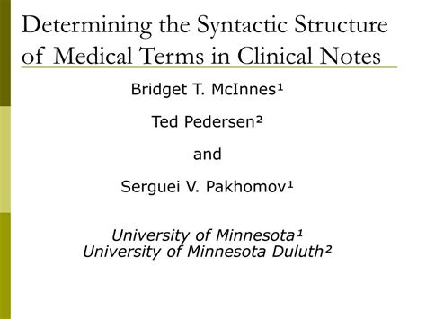 Ppt Determining The Syntactic Structure Of Medical Terms In Clinical Notes Powerpoint