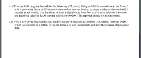 1 write an avr program that will do the following