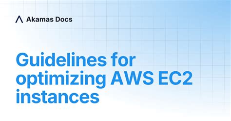 Guidelines For Optimizing AWS EC2 Instances Akamas Docs