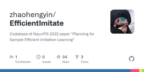 GitHub Zhaohengyin EfficientImitate Codebase Of NeurIPS 2022 Paper