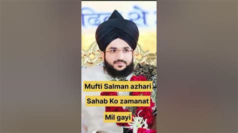 Mufti Salman Azhari Sahab Ki Rihai Mufti Salman Azhari Sahab Ko