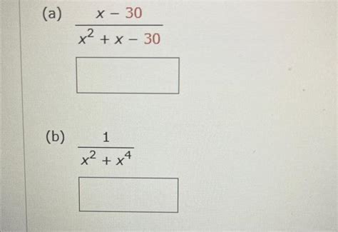 Solved Write Out The Form Of The Partial Fraction Chegg