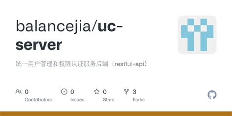 GitHub balancejia uc server 统一用户管理和权限认证服务后端restful api