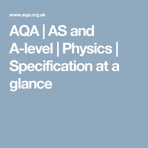 AQA AS And A Level Physics A Level Physics Physics At A Glance