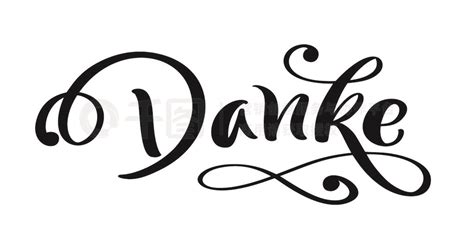 插图免抠元素矢量手绘刻字 Danke。优雅的现代手写书法与感谢语录。谢谢 Deutsch Ink 插图。在白色背景排版海报。用于卡片、邀请函