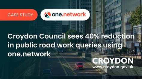 Croydon Council sees 40% reduction in public roadworks queries using one.network | uk.one.network