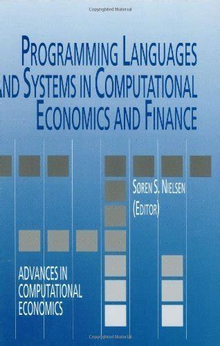 Programming Languages And Systems In Computational Economics And