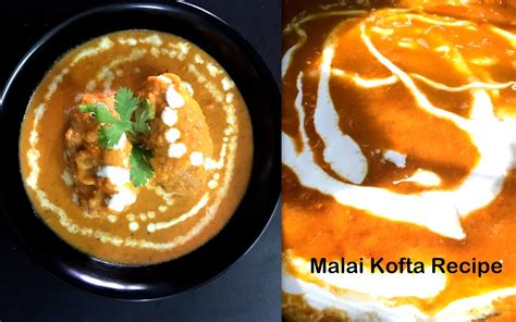 Easy Cooking With Ekta Malai Kofta Recipe Restaurant Style Malai Kofta