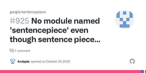 No Module Named Sentencepiece Even Though Sentence Piece Is Installed