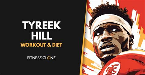 Tyreek Hill Workout And Diet