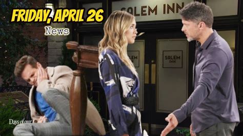 Days Of Our Lives 42624 Dool April 26 2024 Full Episode Spoilers