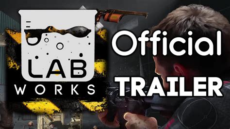 Labworks Official Trailer Youtube