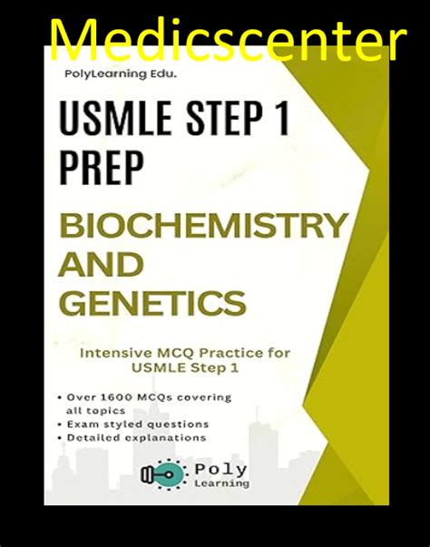 Usmle Step 1 Prep Biochemistry And Genetics Intensive Mcq Practice