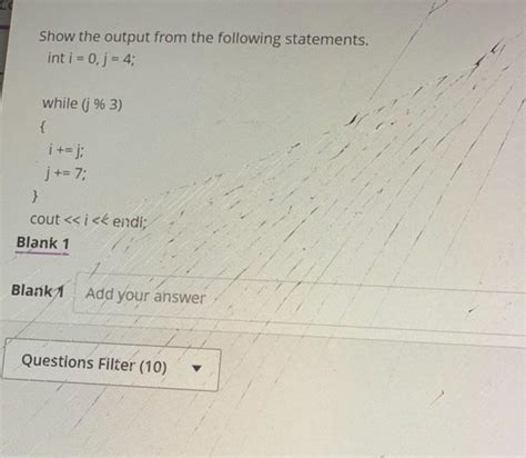 Solved Int I0j4 While J 3 Ijj7i0j2i5j0