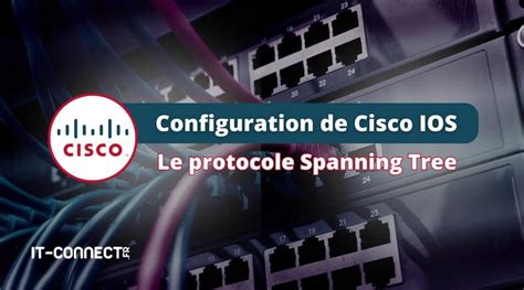 Configurer Le Spanning Tree Sur Des Switchs • Computasys