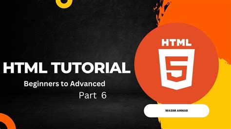 Html Tutorial In Hindi Beginners To Advanced Part 6 Youtube