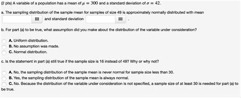 solved 2 pts a variable of a population has a mean of μ