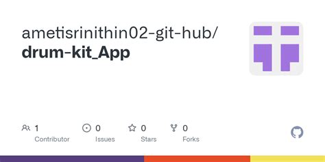 GitHub Ametisrinithin02 Git Hub Drum Kit App