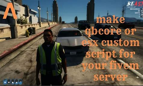 Make Fivem Script Fivem Dev Fivem Server Roleplay Esx Gta Qbcore