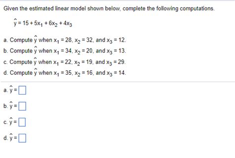 Solved Given The Estimated Linear Model Shown Below Chegg