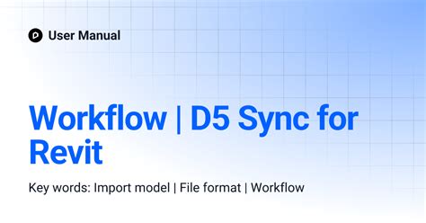 Workflow D Sync For Revit User Manual
