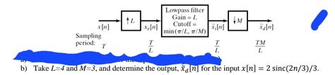 Solved B Take L 4 And M 3 And Determine The Output Chegg