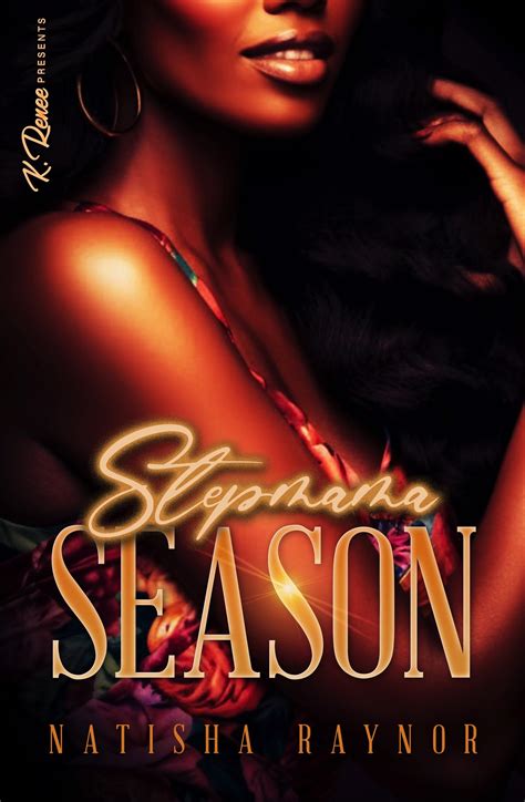 Stepmama Season By Natisha Raynor Goodreads