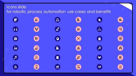 Icons Slide For Robotic Process Automation Use Cases And Benefits PPT Template