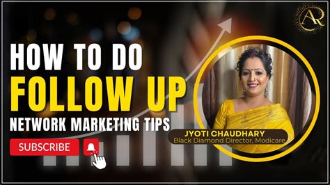 How To Do Follow Up Network Marketing Success Tips By Mrs Jyoti