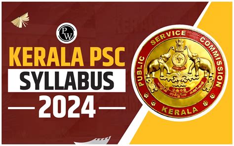 Kerala Psc Syllabus 2024 Exam Pattern Tips For Preparation