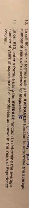 solved w 10 in cell r9 enter a formula using the averageif