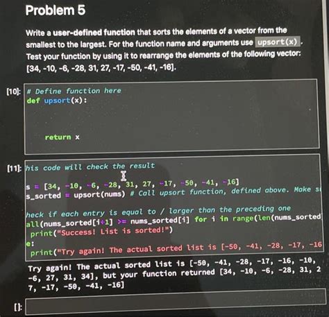 Solved Write A User Defined Function That Sorts The Elements Chegg