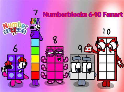Numberblocks 6 7 8 9 10 By Nelianana5 On Deviantart