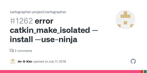 Error Catkinmakeisolated Install Use Ninja · Issue 1262