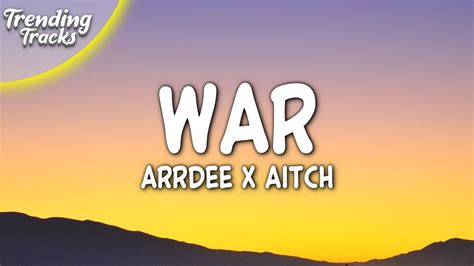 Arrdee X Aitch War Clean Lyrics Youtube