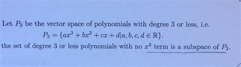 Linear Algebra Show That Polynomial Of Degree 3 With No X2 Is A