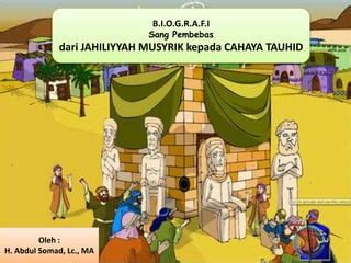 Rangkuman Sejarah Nabi Muhammad By Prof Dr Ustadz Abdul Somad Lc MA PPT