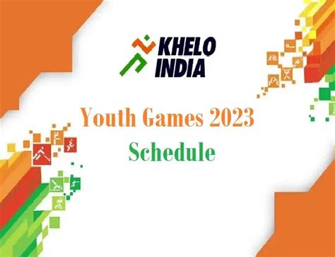 Khelo India Youth Games 2023 Schedule Date Time Games List Venue