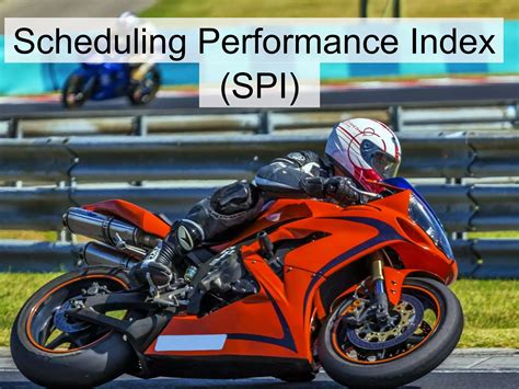 Schedule Performance Index Spi In Project Management Pptx