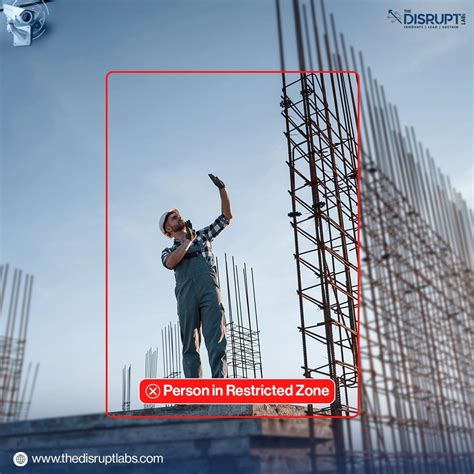 industrialsafety ai restrictedzonemonitoring thedisruptlabs… the