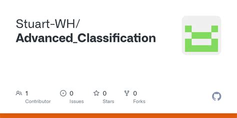 Github Stuart Whadvancedclassification