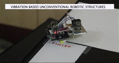 Vibration Based Unconventional Robotic Structures Invest In Project