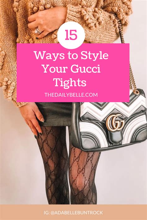 15 Ways To Style Your Gucci Tights The Daily Belle Gucci Tights