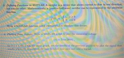 Solved 3 Defining Functions In Matlab A Rectifier Is A