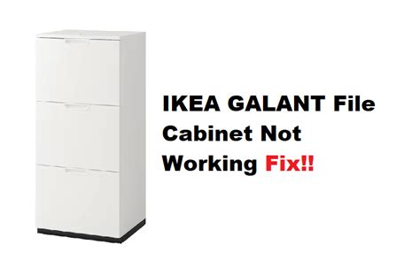 8 Common Solutions For IKEA GALANT File Cabinet Lock Not Working IKEA