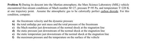 Solved Problem 5 During Its Descent Into The Martian
