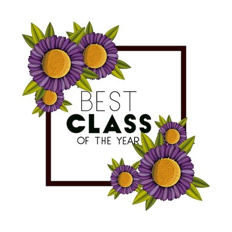 Premium Vector Class Of The Year Square And Floral Frame