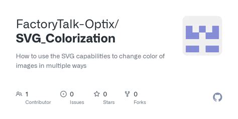 Github Factorytalk Optix Svg Colorization How To Use The Svg