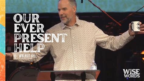Sermon Our Ever Present Help Pastor Shawn Winters YouTube